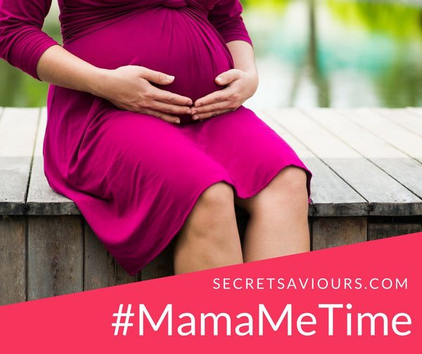 What is Mama Me Time and Why Do I Need It? - Secret Saviours